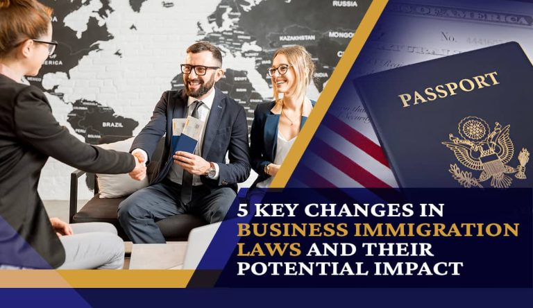 Impact of Changes in the U.S. Business Immigration Laws